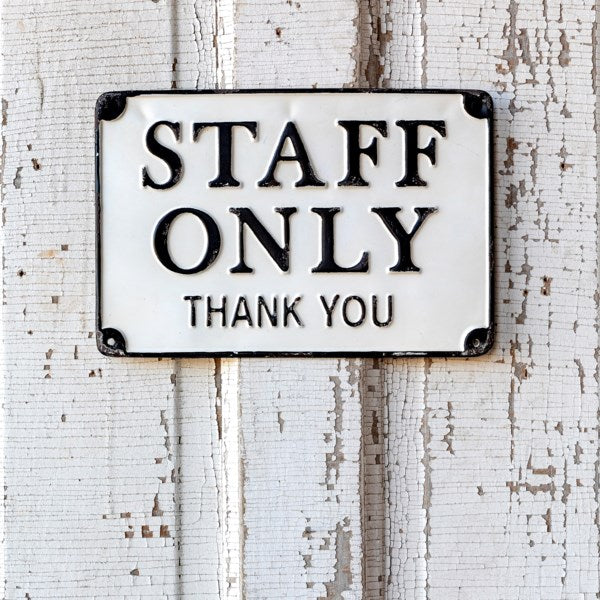Metal Staff Only Sign – E.T. Tobey Company